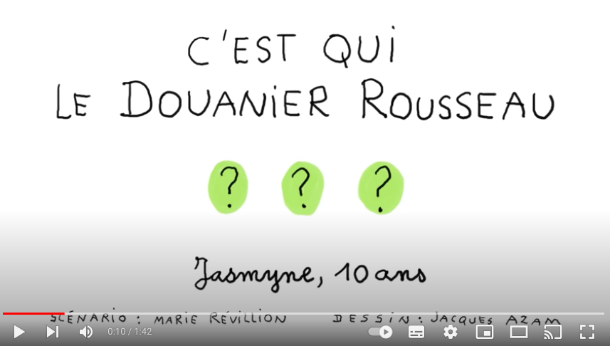 La vie du Douanier Rousseau en 2 minutes - LesOuvreuses.fr